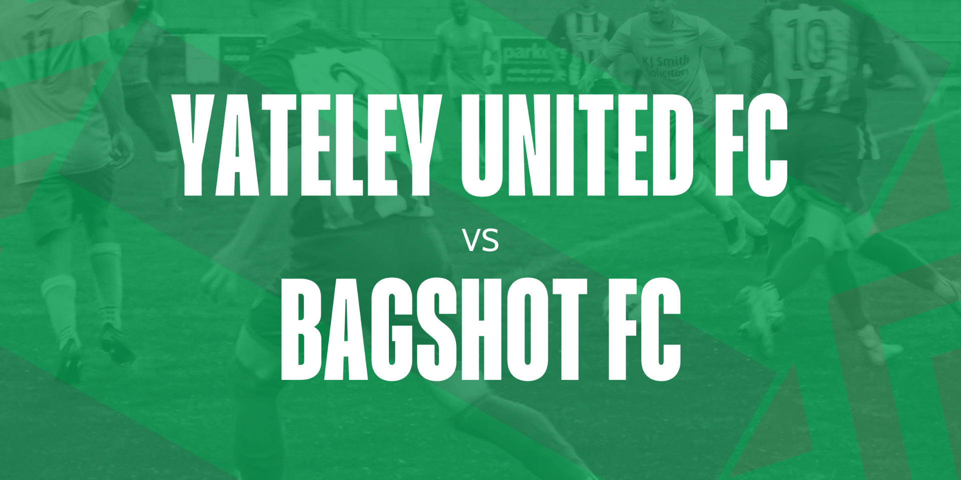 Yateley United Football Club - Event - Yateley United FC vs Bagshot FC